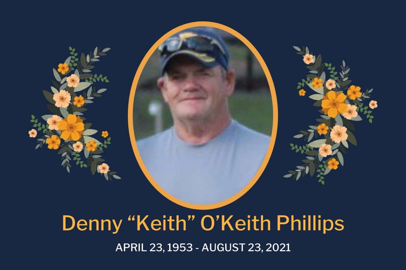 Denny “Keith” O’Keith Phillips