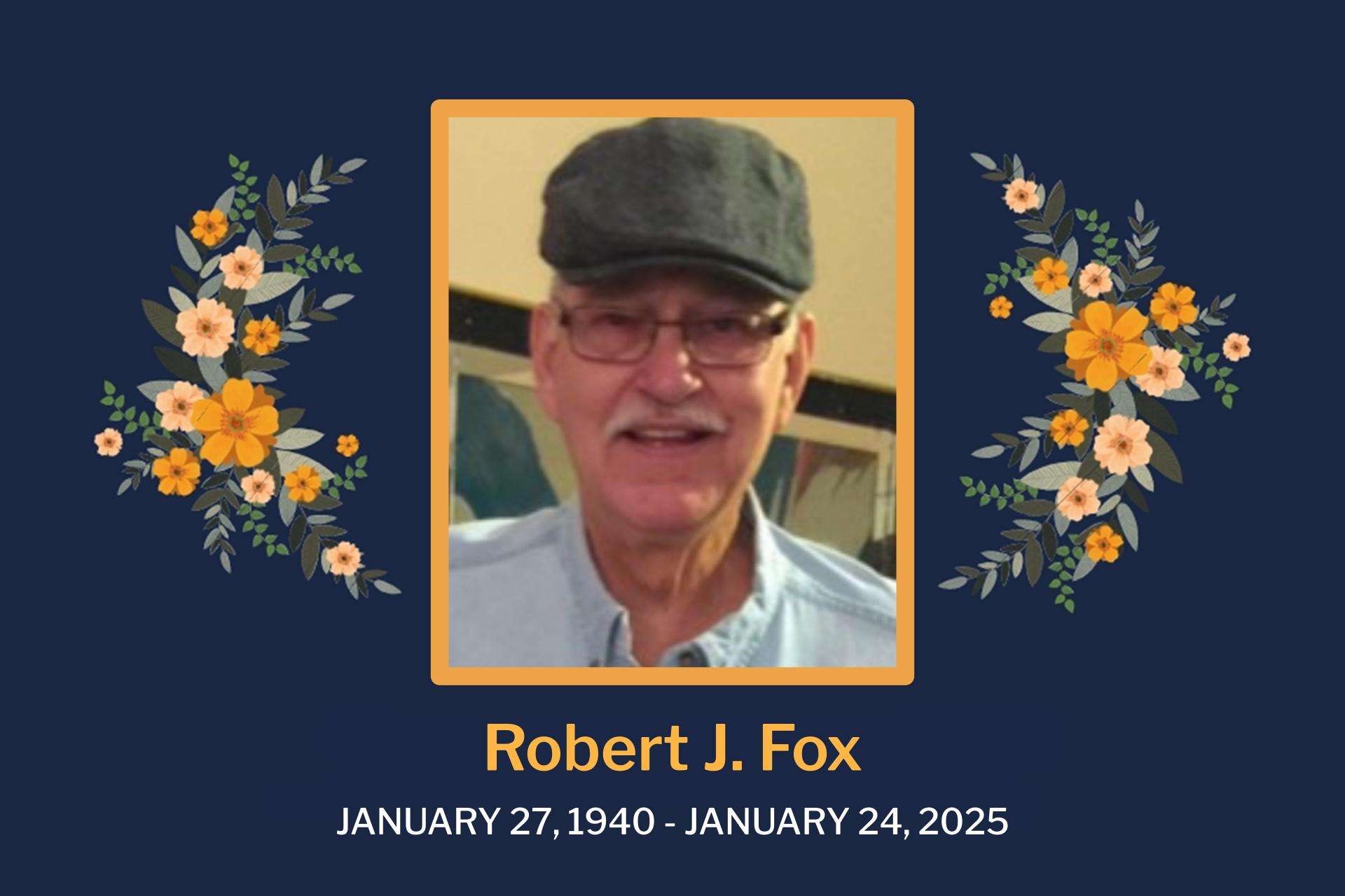 Robert J. Fox Robert J. Fox